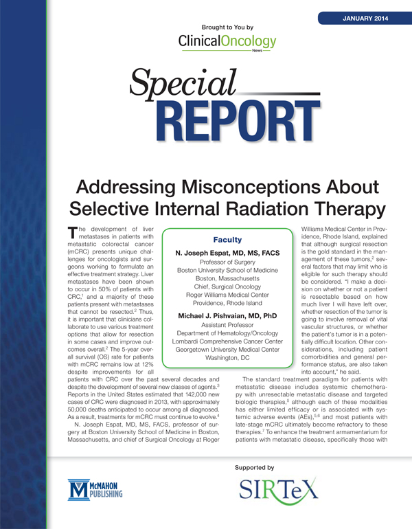 Addressing Misconceptions About Selective Internal Radiation Therapy